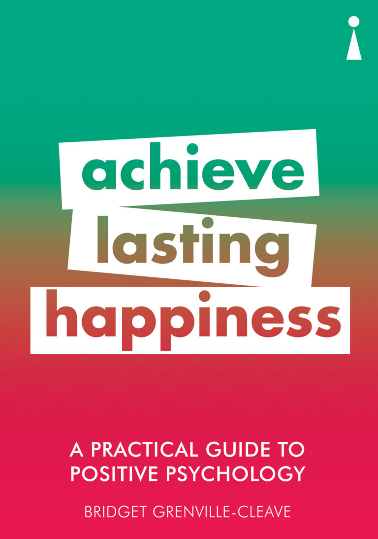 A Practical Guide to Positive Psychology – Introducing Books – Graphic ...