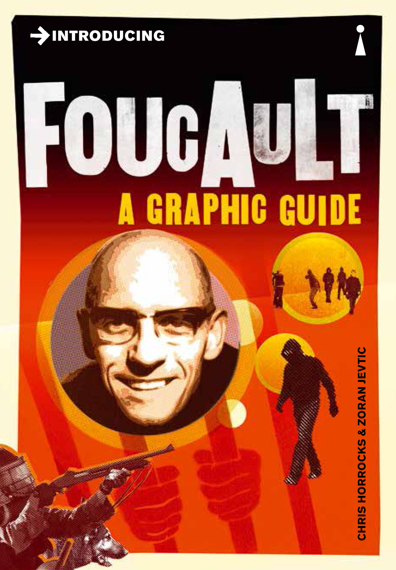 Introducing Foucault – Introducing Books – Graphic Guides