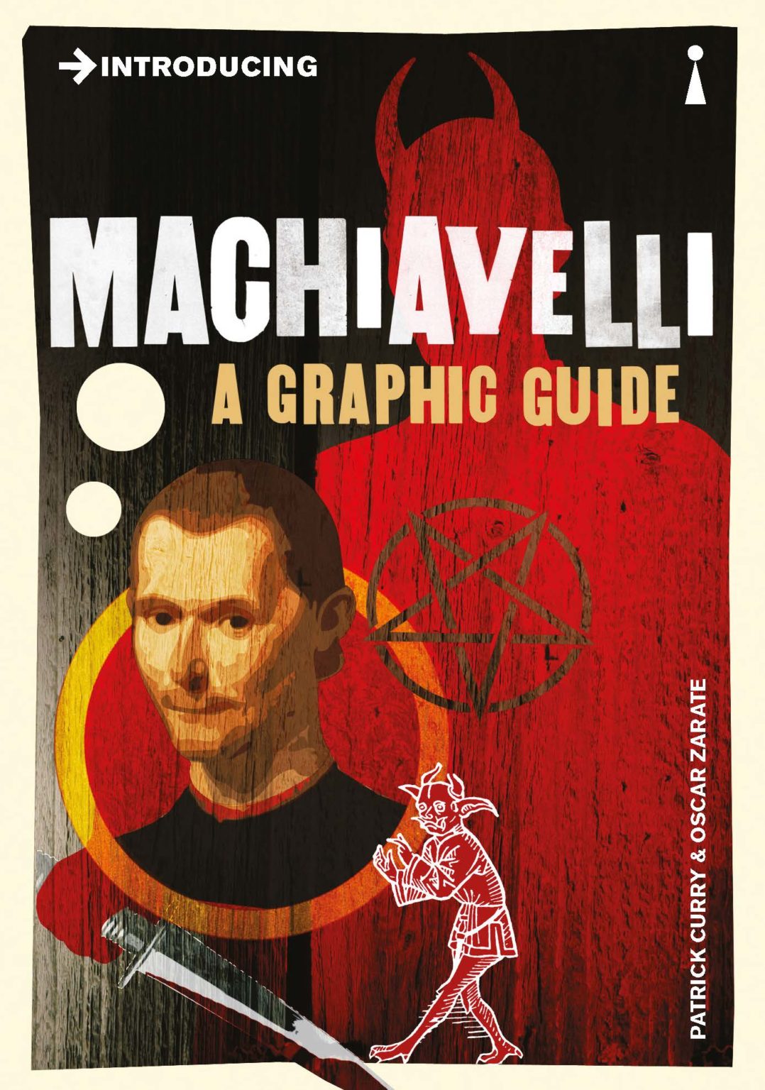 Introducing Machiavelli – Introducing Books – Graphic Guides