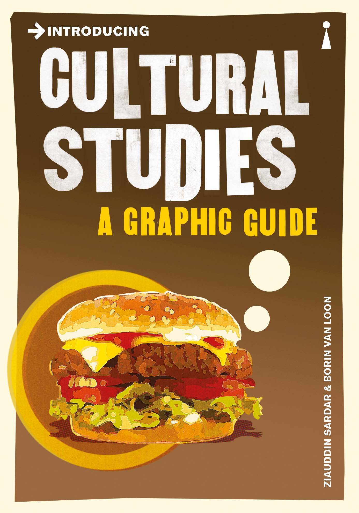 Introducing Cultural Studies – Introducing Books – Graphic Guides