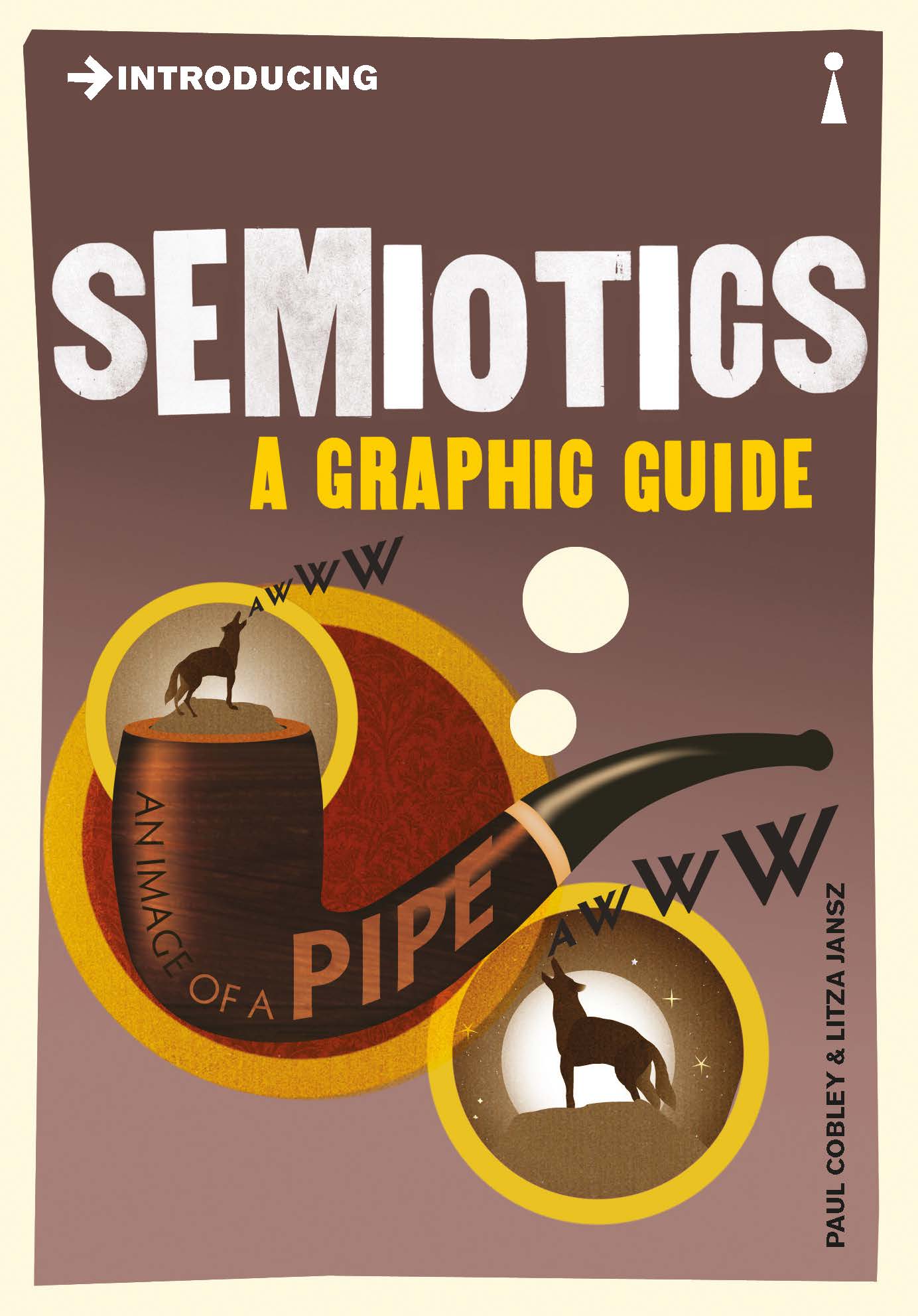 Introducing Semiotics Introducing Books Graphic Guides Introducing Semiotics Introducing Books Graphic Guides