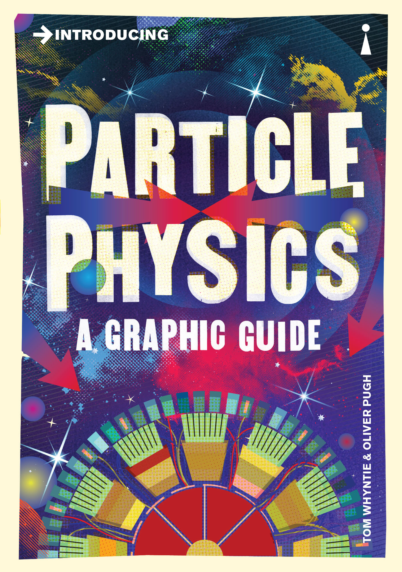 Introducing Particle Physics – Introducing Books – Graphic Guides