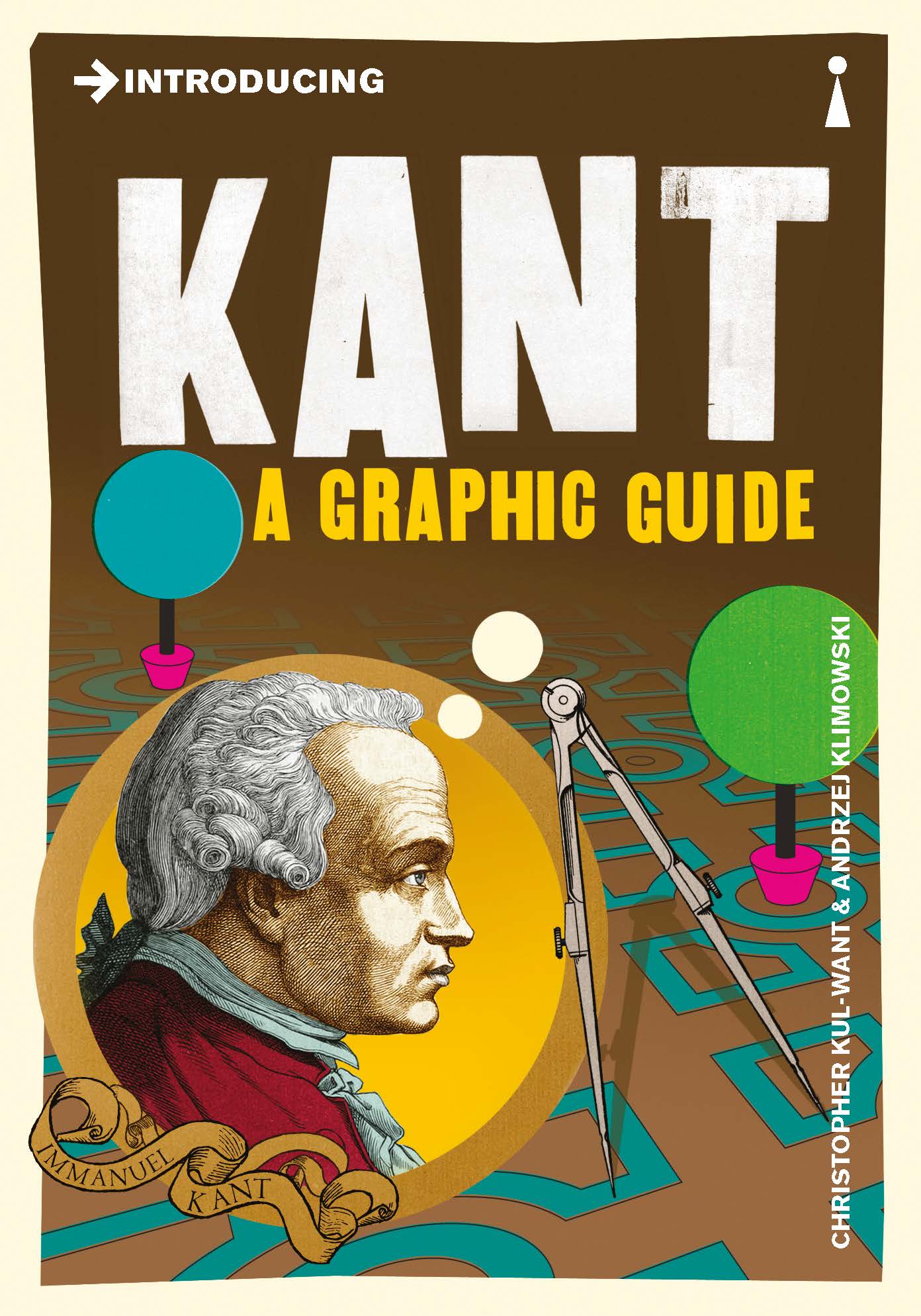 Introducing Kant – Introducing Books – Graphic Guides